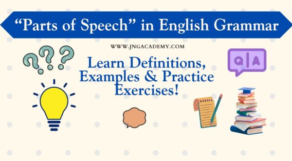 Parts of Speech for Class 5 Best Notes | Definitions, Examples ...
